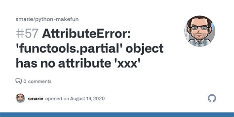 attributeerror functools partial object has no attribute xxx