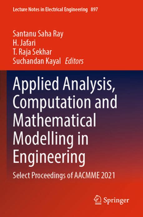 Applied Analysis Computation And Mathematical Modelling In Engineering