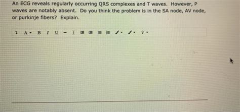 solved an ecg reveals regularly occurring qrs complexes and