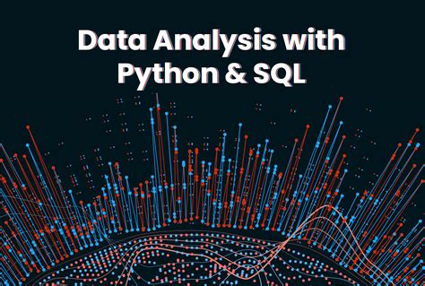 Data Analysis With Python And Sql Annenberg Digital Lounge