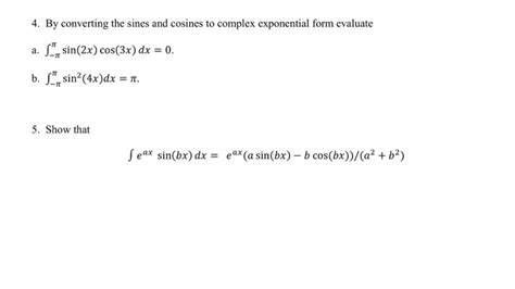 Solved By Converting The Sines And Cosines To Complex