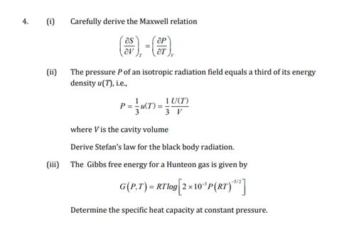 Solved 4 I Carefully Derive The Maxwell Relation As Ii Op