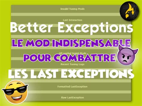 [ ️tuto nouveau mod sims 4 ️] anti le mod better exceptions prise en
