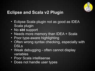 Sbt Idea And Eclipse PPT