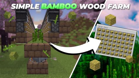 Minecraft Automatic Bamboo Wood Farm Version 1 20 Minecraft