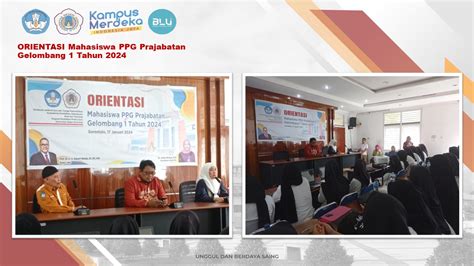 Orientasi Akademik Bagi Mahasiswa Ppg Prajabatan Gelombang I Tahun 2024