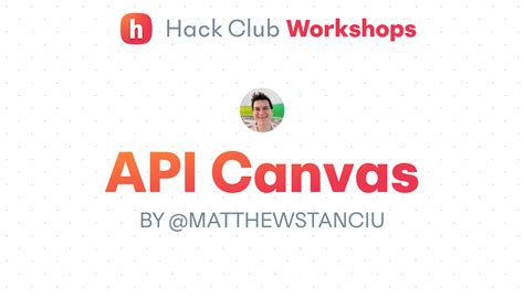 Api Canvas Hack Club
