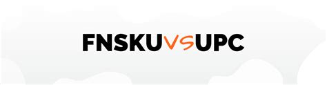 Fnsku Vs Upc Bar Codes Talk