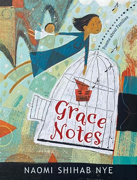 Book Review Of Grace Notes By Naomi Shihab Nye