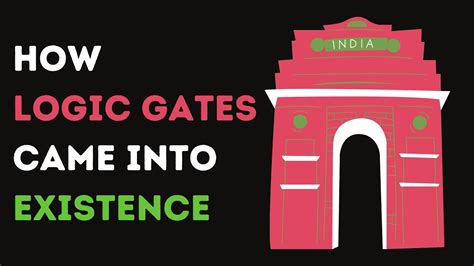 How Logic Gates Came Into Existence Lecture 1 Of Dsa The Way I Wanted Youtube