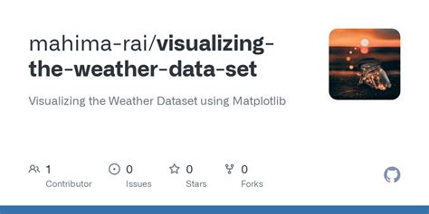 GitHub Mahima Rai Visualizing The Weather Data Set Visualizing The Weather Dataset Using
