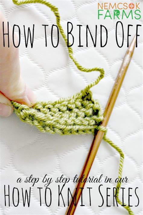 HOW TO KNIT PART HOW TO BIND OFF