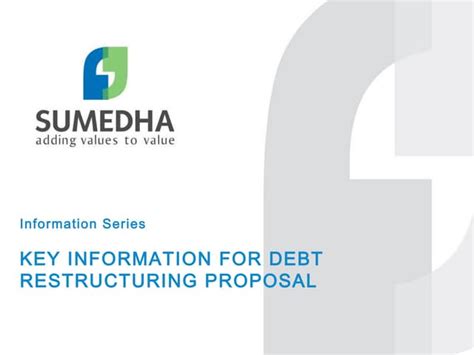 key information for debt restructuring proposal ppt