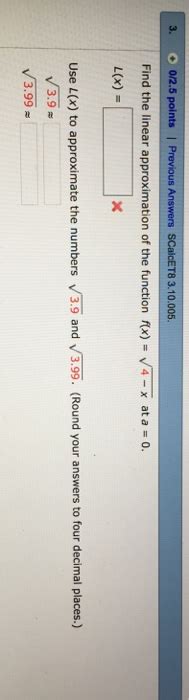 Solved Find The Linear Approximation Of The Function Fx