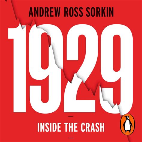 1929 Inside The Crash Audible Audio Edition Andrew Ross