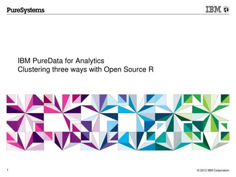 ppt ibm puredata for analytics clustering three ways with open source