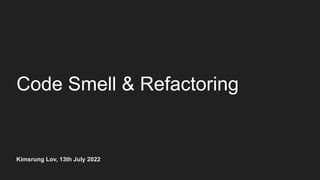 Code Smell And Refactoring Pdf