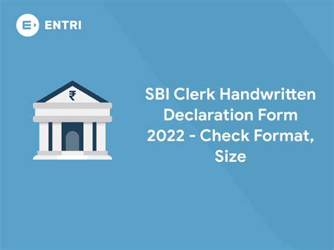 Sbi Clerk Handwritten Declaration Form 2022 Check Format Size Entri Blog