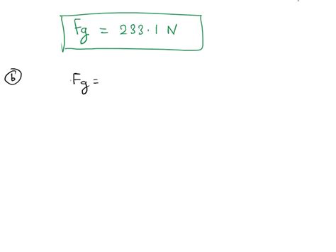 Solved Calculate The Magnitude Of The Gravitational Force Exerted By