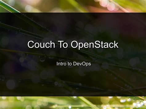 Couch To OpenStack Intro To DevOps Puppet October 1 2013 PPTX