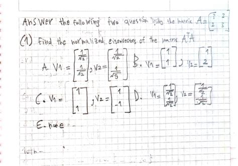 Solved Answer The Following Two Question Using The Matrix Chegg Com