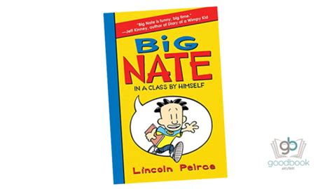 Big Nate In A Class By Himself By Lincoln Peirce Good Book Mom