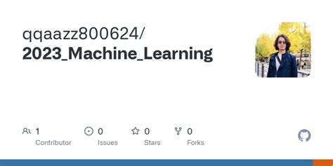 GitHub Qqaazz Machine Learning