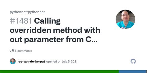 Calling Overridden Method With Out Parameter From C To Python Results