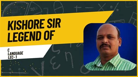 Day 1 C Language By Mr Kishore Youtube