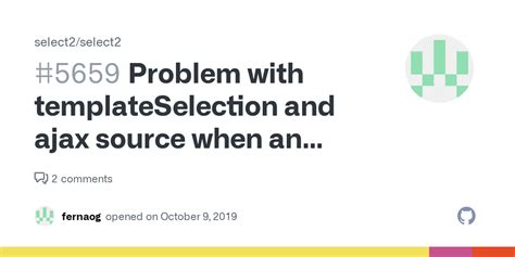 Problem With Templateselection And Ajax Source When An Option Is Dynamically Added To The Select