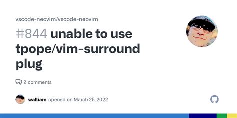 Unable To Use Tpope Vim Surround Plug Issue Vscode Neovim Vscode Neovim GitHub