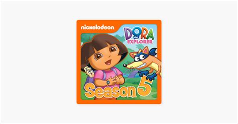 Dora The Explorer Season 5 On ITunes Dora The Explorer Season 5 On ITunes