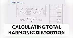Calculating Total Harmonic Distortion Electrician U