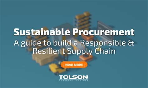 Sustainable Procurement A Guide To Build A Responsible And Resilient Supply Chain Tolson