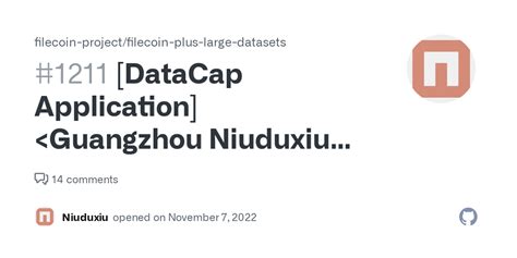 Datacap Application · Issue 1211 · Filecoin Projectfilecoin Plus Large Datasets · Github