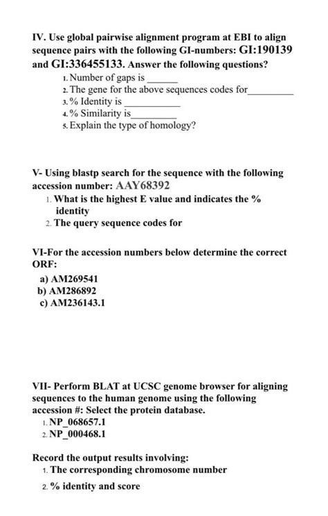 Solved Iv ﻿use Global Pairwise Alignment Program At Ebi To