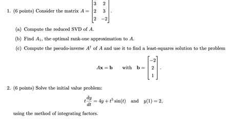 solved 1 6 points consider the matrix a ⎣⎡32223−2⎦⎤ a