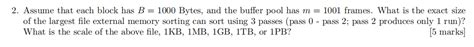 solved 2 assume that each block has b 1000 bytes and the