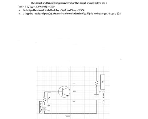 SOLVED The Circuit And Transistor Parameters For The Circuit Shown Below Are Vcc 3V Vs 1