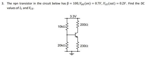 Solved The Npn Transistor In The Circuit Below Has Chegg Com