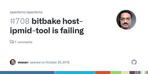 Bitbake Host Ipmid Tool Is Failing · Issue 708 · Openbmcopenbmc · Github