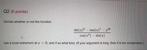 solved q2 6 points decide whether or not the function