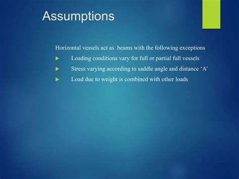 Stressed Induced In Supports Of Horizontal Pressure Vessel Zick Analysis Ppt