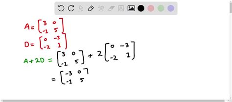 solved compute the indicated matrices if possible a 2 d