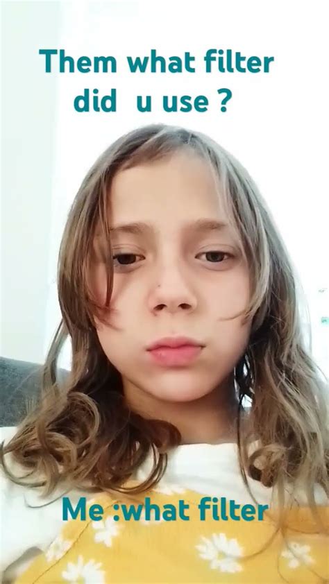 Like Dont Use Filters Relatable Youtube