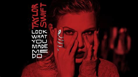 Taylor Swift - Look What You Made Me Do (Taylor's Version) (Fullest ...