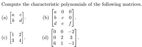 solved a compute the characteristic polynomials of the