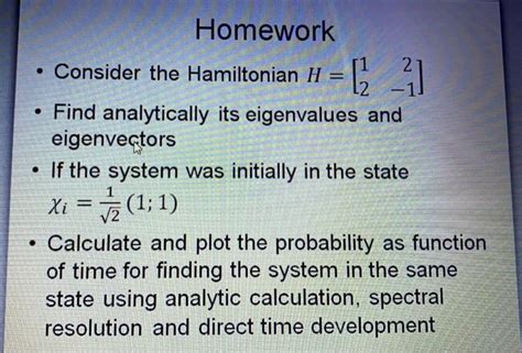 solved homework consider the hamiltonian h 2 1 [ ] 1