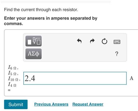Solved Find The Current Through Each Resistor Enter Your