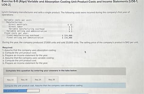 Solved Exercise 6 6 Algo Variable And Absorption Costing